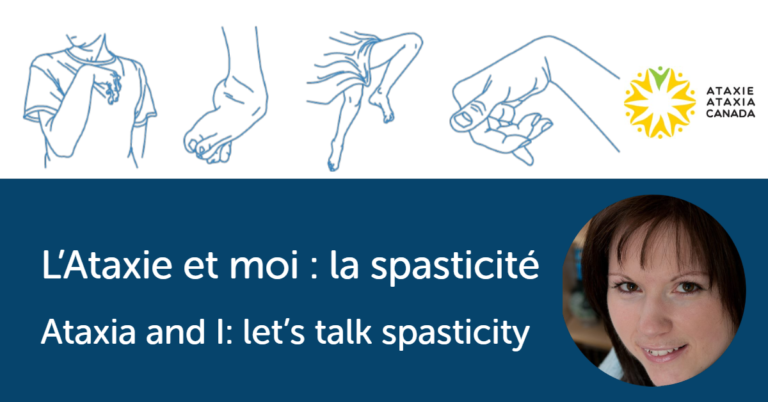 Ataxia and I: let's talk spasticity | Ataxia Canada